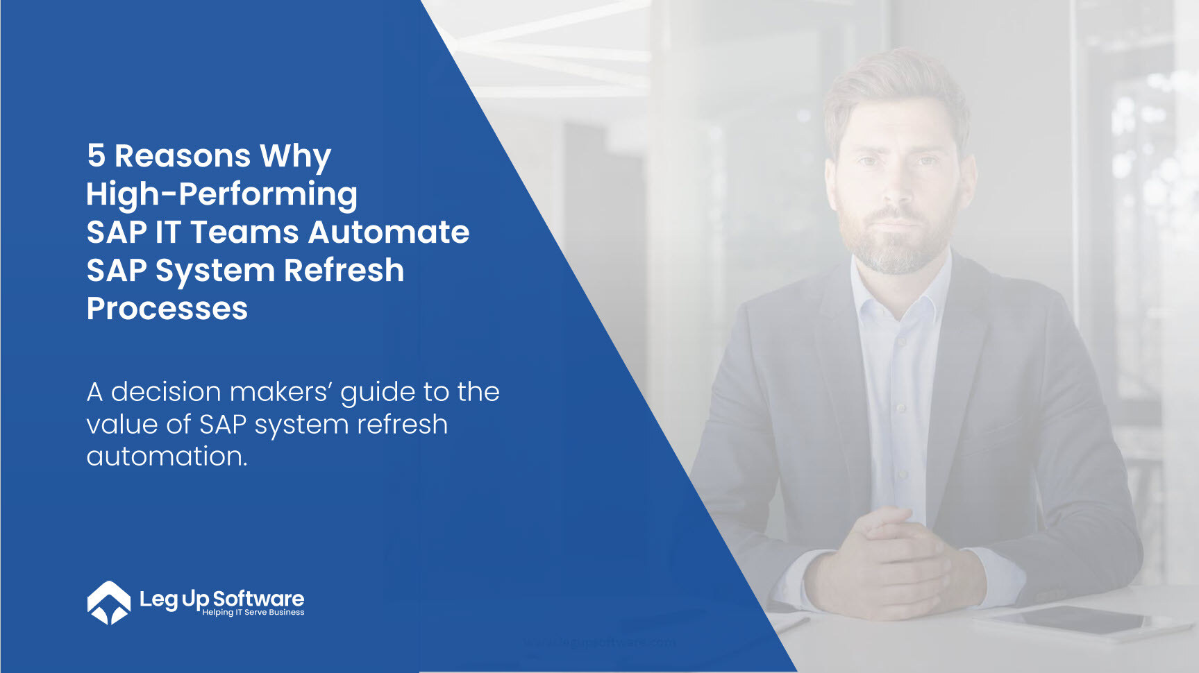 5 Reasons Why High-Performing SAP IT Teams Automate SAP System Refresh Processes